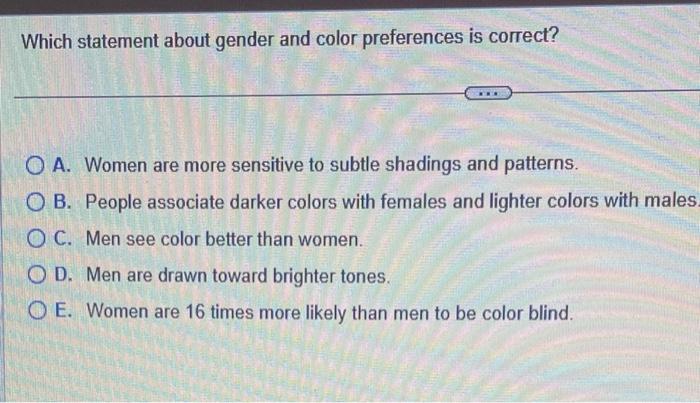 Which statement about gender and color preferences is | Chegg.com