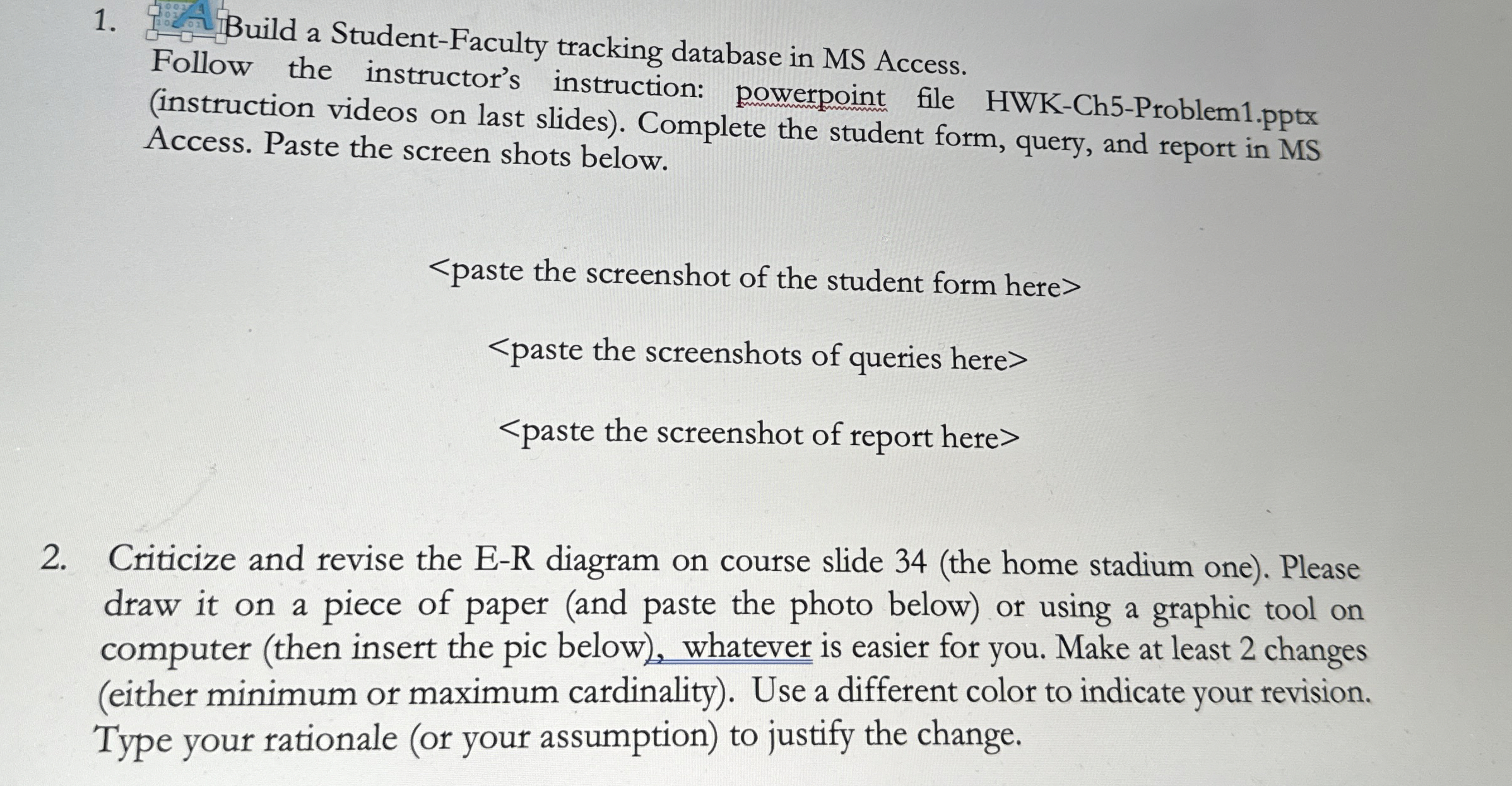 Solved Build a Student-Faculty tracking database in MS | Chegg.com