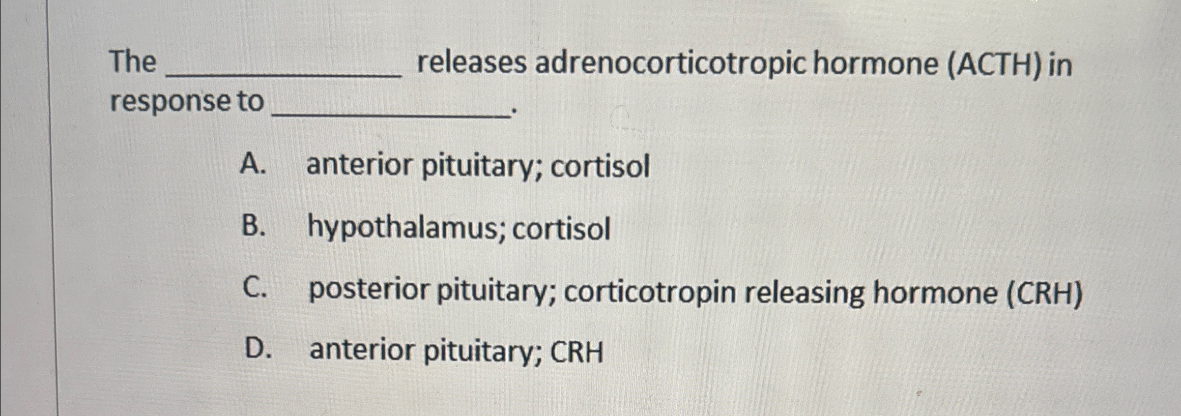 Solved The q, ﻿releases adrenocorticotropic hormone (ACTH) | Chegg.com