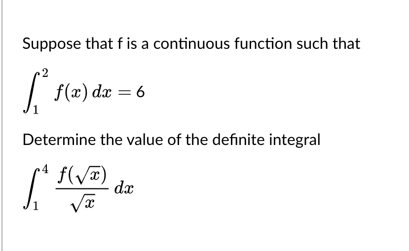 Solved Suppose that f ﻿is a continuous function such that | Chegg.com