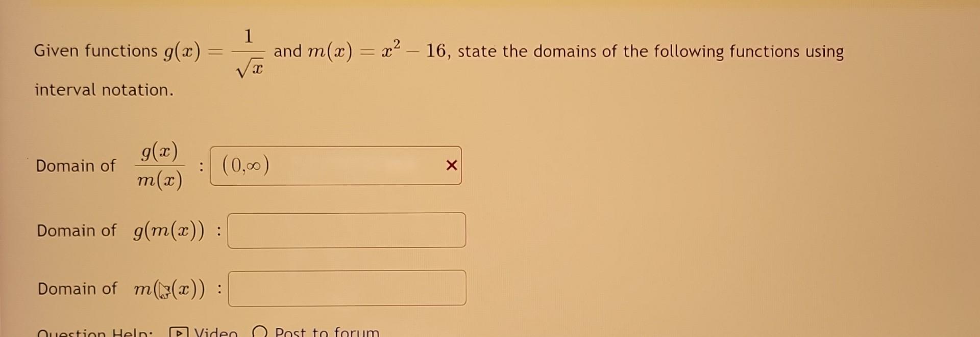 Solved Given functions g(x)=x1 and m(x)=x2−16, state the | Chegg.com
