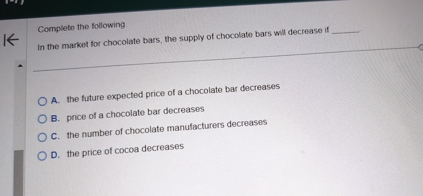 Solved Complete the following.In the market for chocolate | Chegg.com