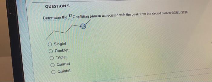 Solved Determine the 13C splitting pattem associated with | Chegg.com