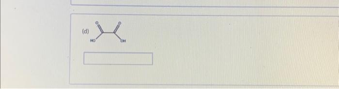Solved Identify the common name of the following compounds. | Chegg.com