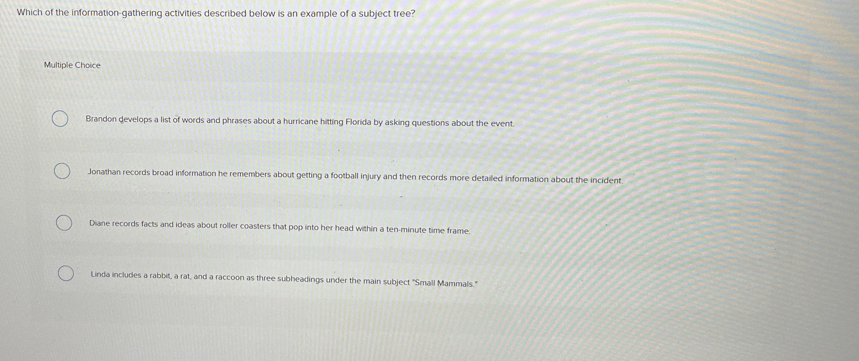Solved Which of the information-gathering activities | Chegg.com