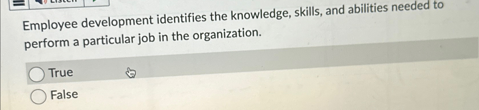 Solved Employee development identifies the knowledge, | Chegg.com