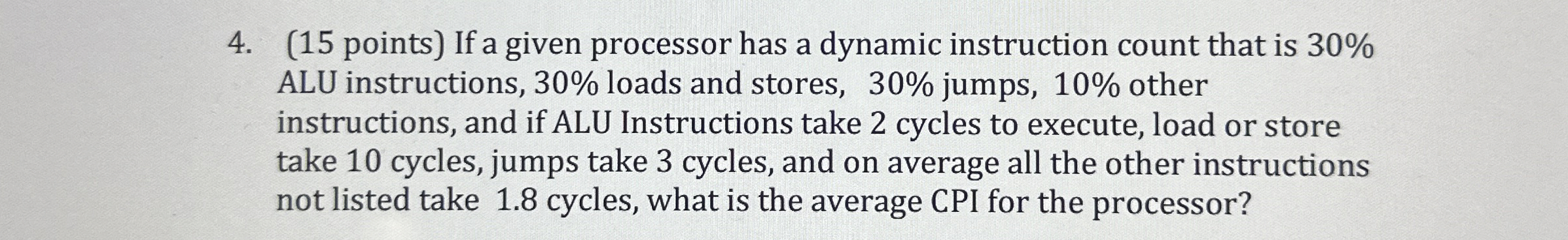 (15 ﻿points) ﻿If a given processor has a dynamic | Chegg.com