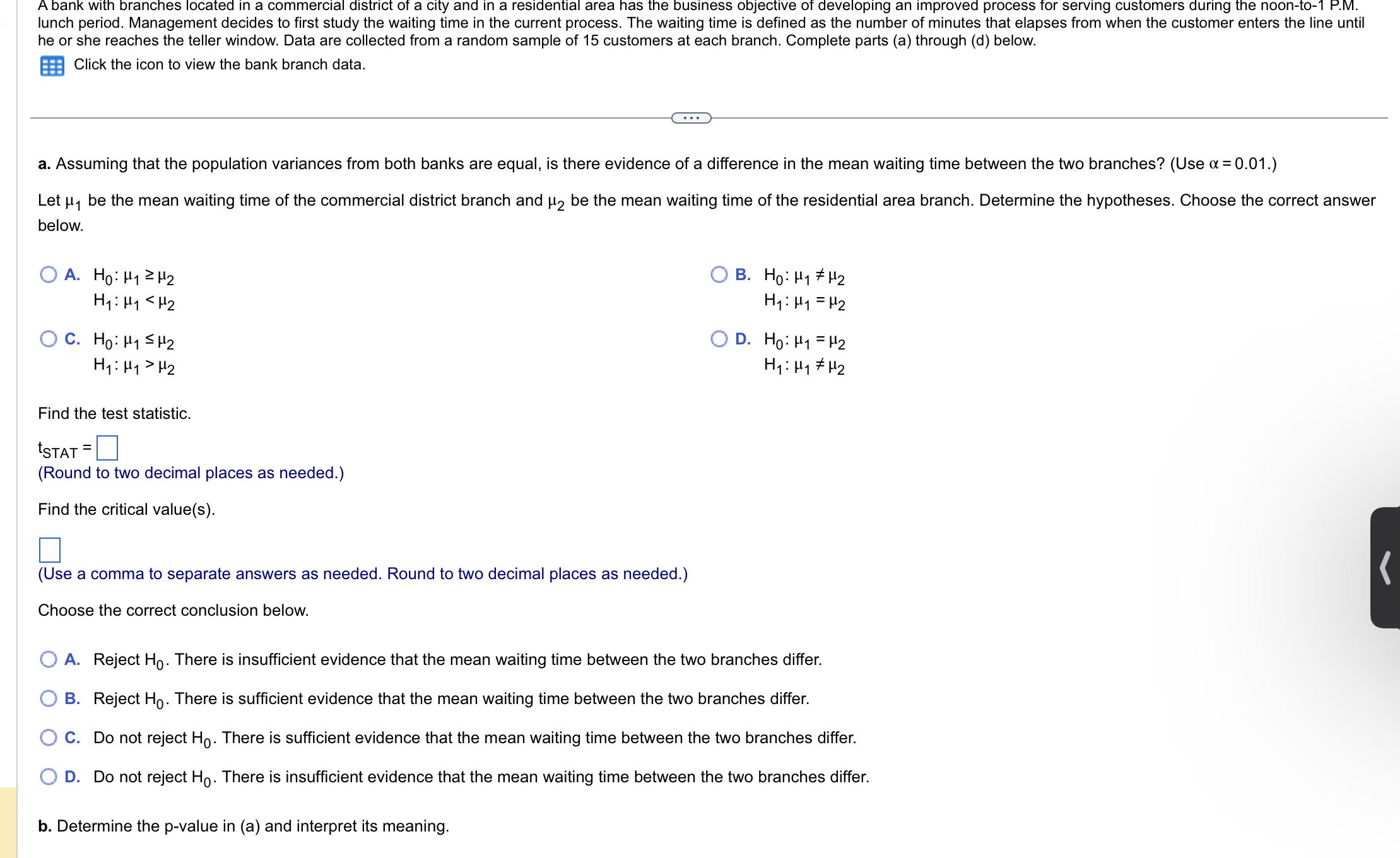 he or she reaches the teller window. Data are | Chegg.com