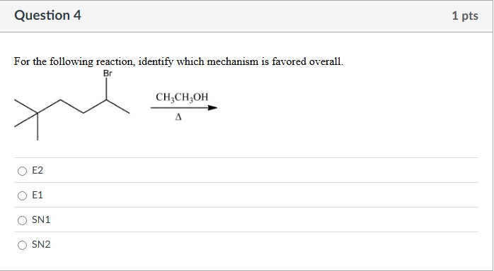 Solved For the following reaction, identify which mechanism | Chegg.com