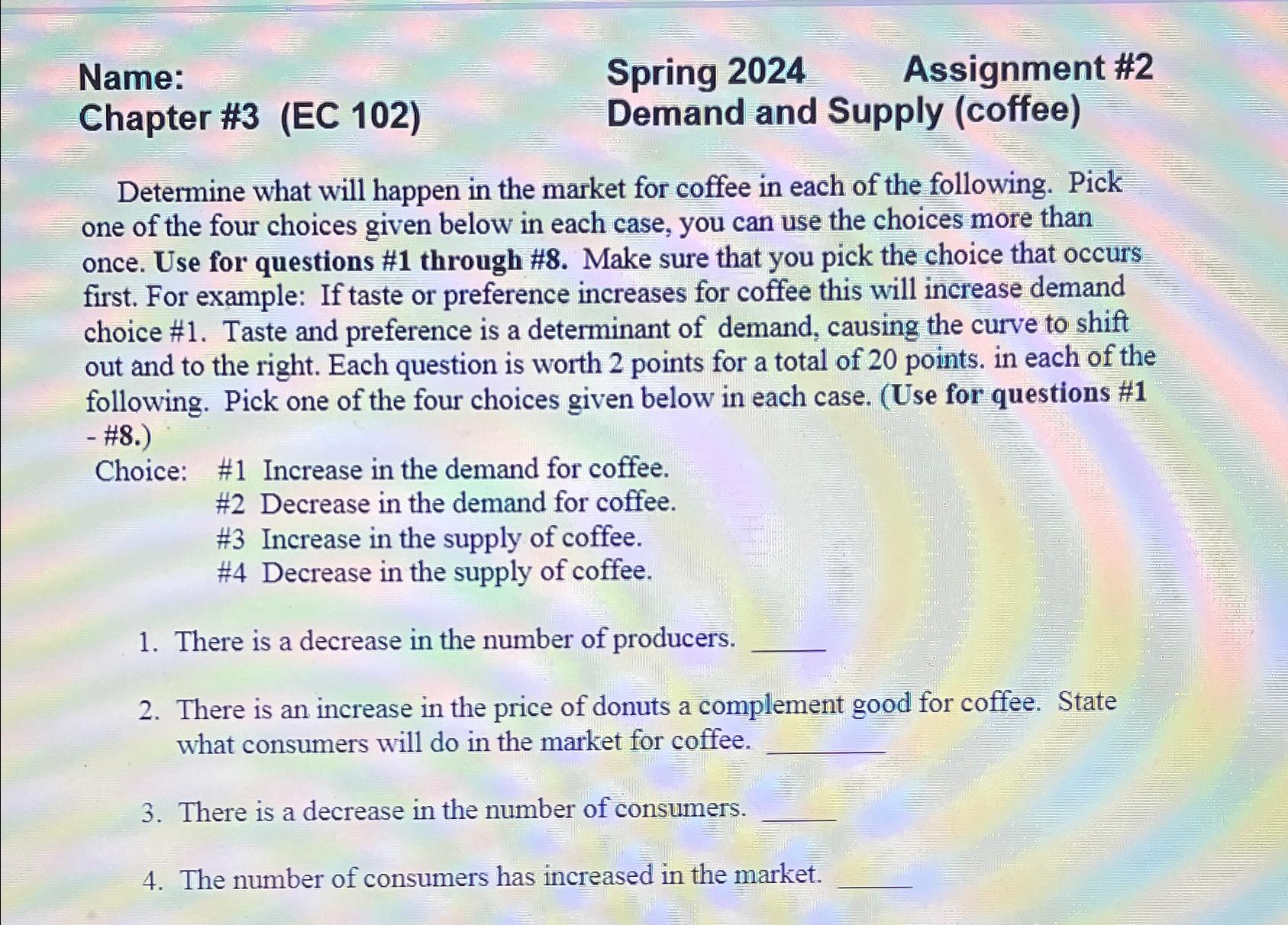 Solved Name:Spring 2024Assignment #2Chapter #3(EC 102)Demand | Chegg.com