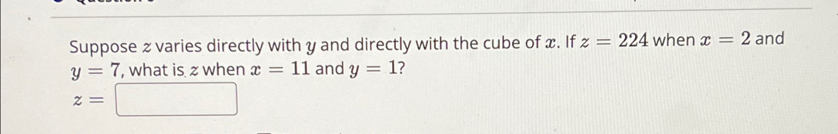 Solved Suppose z ﻿varies directly with y ﻿and directly with | Chegg.com