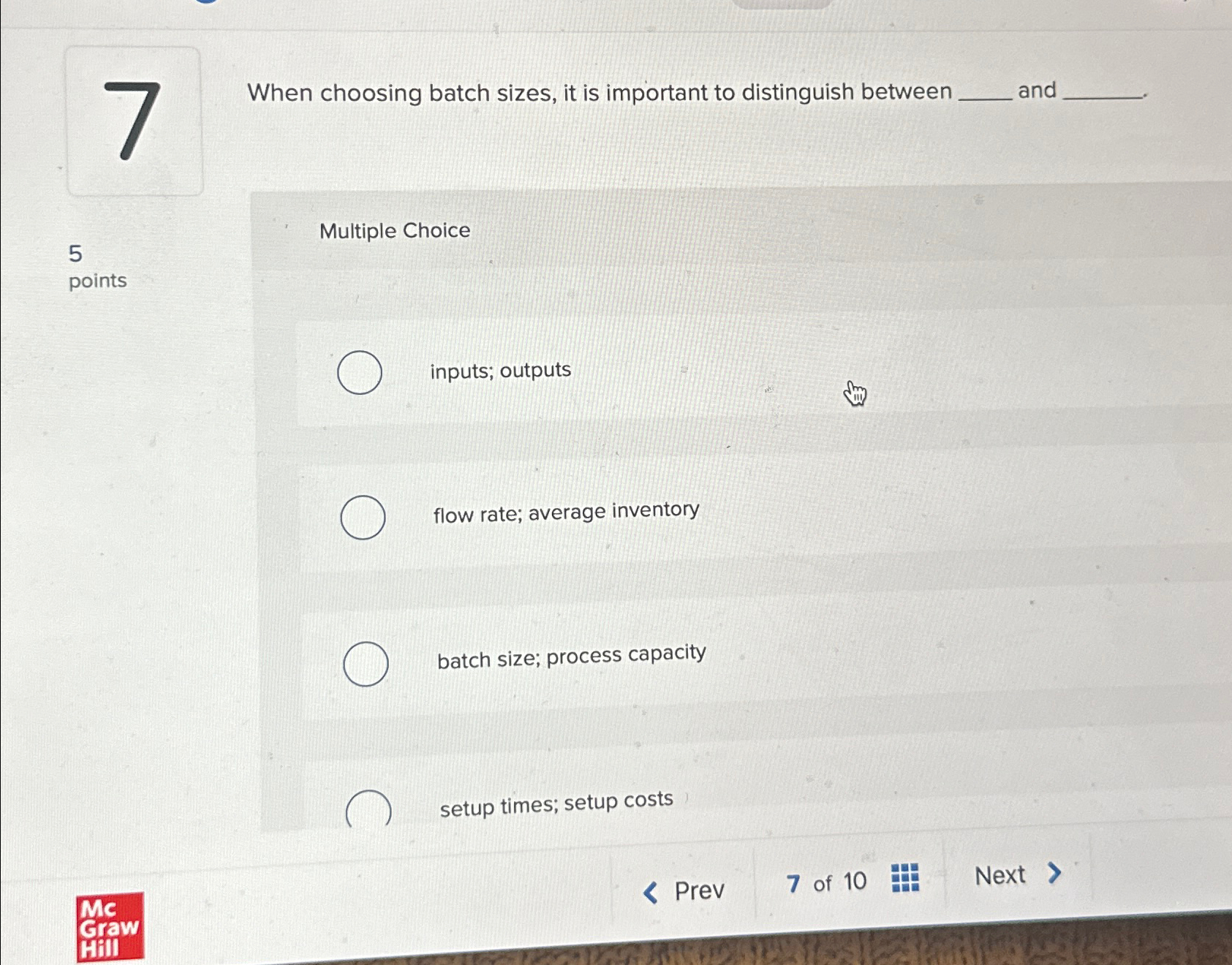 Solved When choosing batch sizes, it is important to | Chegg.com