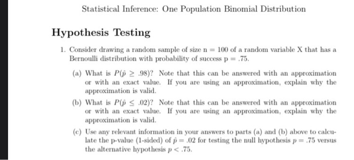 Solved Statistical Inference: One Population Binomial | Chegg.com