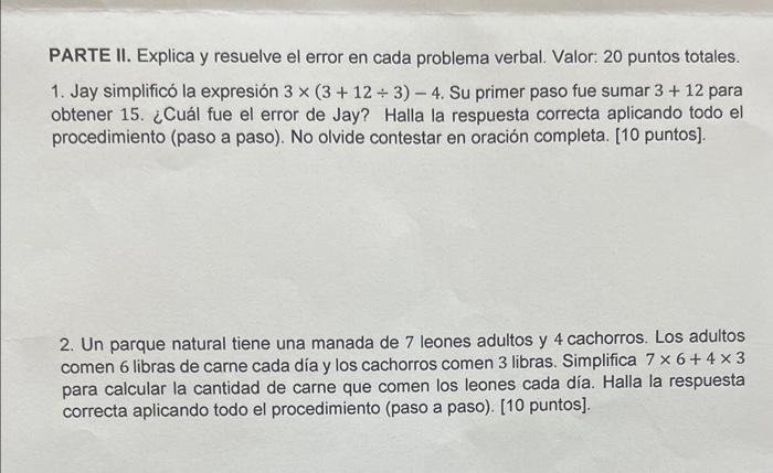 Solved PARTE I. Resuelva cada expresión usando el orden | Chegg.com