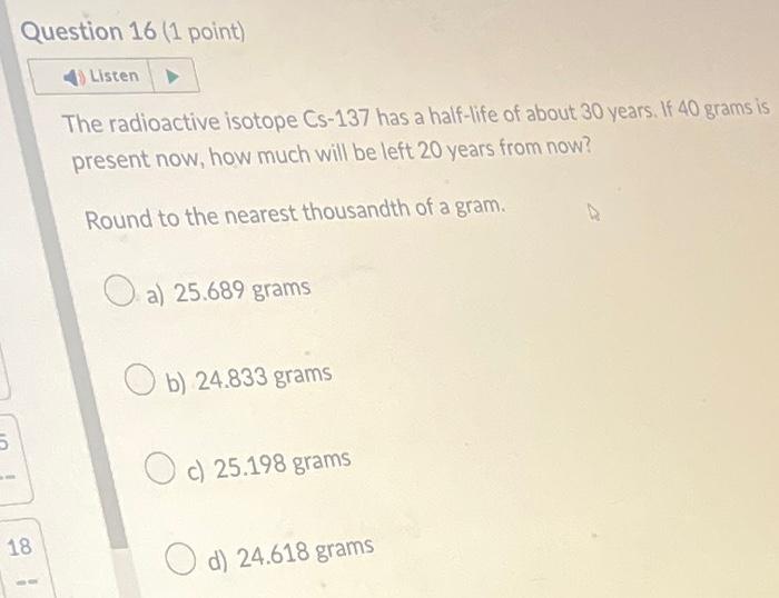 Solved he radioactive isotope Cs-137 has a half-life of | Chegg.com