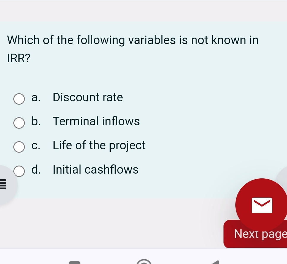 Solved Which of the following variables is not known in | Chegg.com