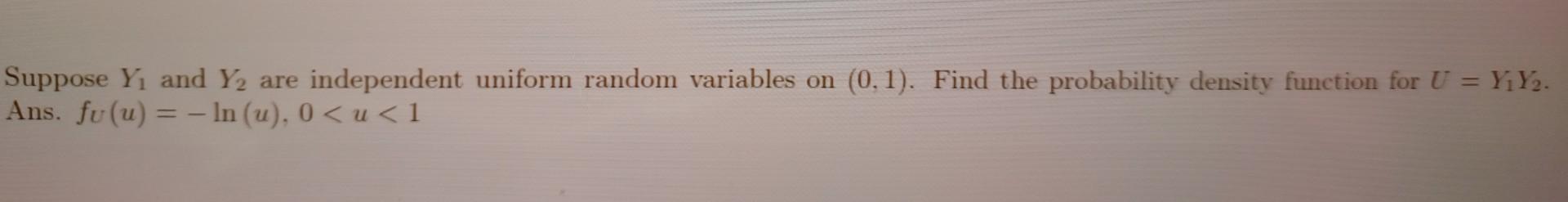 Solved Suppose Y1 and Y2 are independent uniform random | Chegg.com