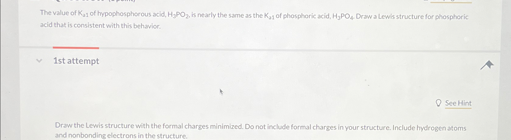 Solved The value of Ka1 ﻿of hypophosphorous acid, H3PO2, ﻿is | Chegg.com