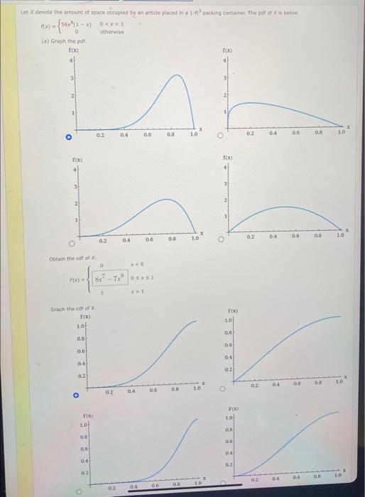 Solved f(x)={56x6(1−x)001 Grapb the cat of X. (b) What is | Chegg.com