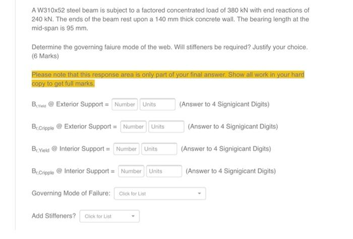 A W310x52 steel beam is subject to a factored | Chegg.com