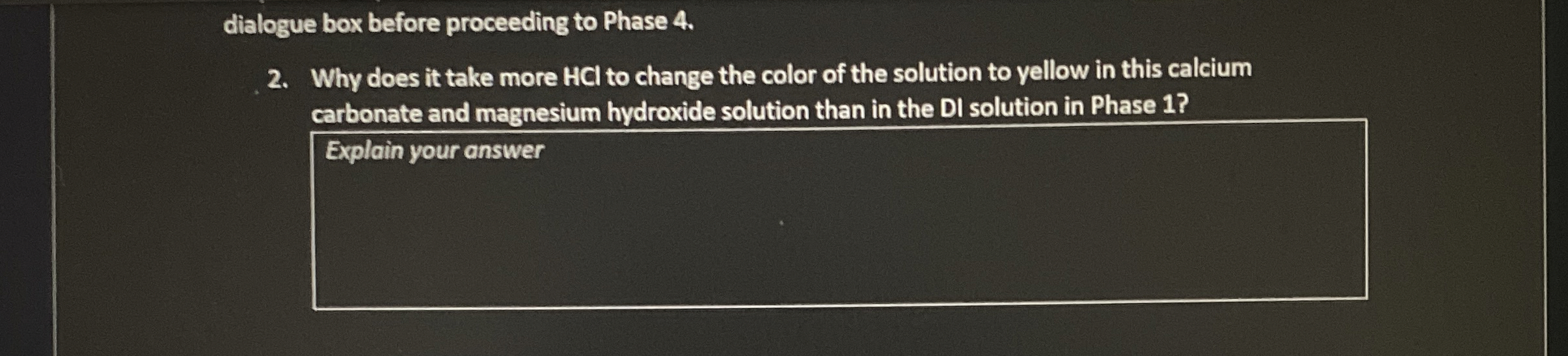 Solved dialogue box before proceeding to Phase 4.2. ﻿Why | Chegg.com