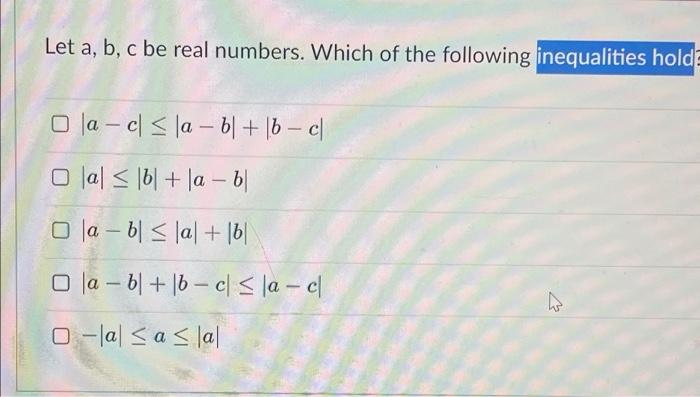 Solved Let a, b, c be real numbers. Which of the following | Chegg.com