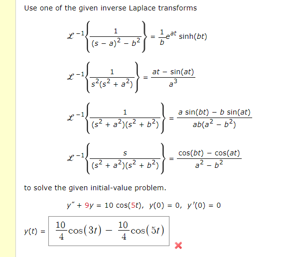 Solved Use one of the given inverse Laplace | Chegg.com