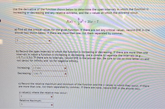 Solved Use the derivative of the function shown below to | Chegg.com