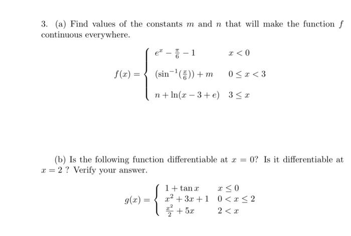 Solved 3. (a) Find values of the constants m and n that will | Chegg.com