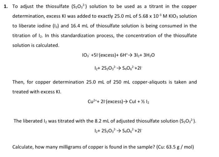 Solved 1. To adjust the thiosulfate (S2O32−) solution to be | Chegg.com