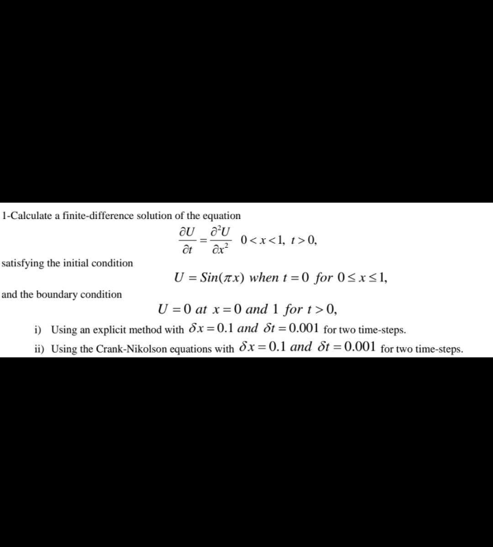Solved 1 Calculate A Finite Difference Solution Of The