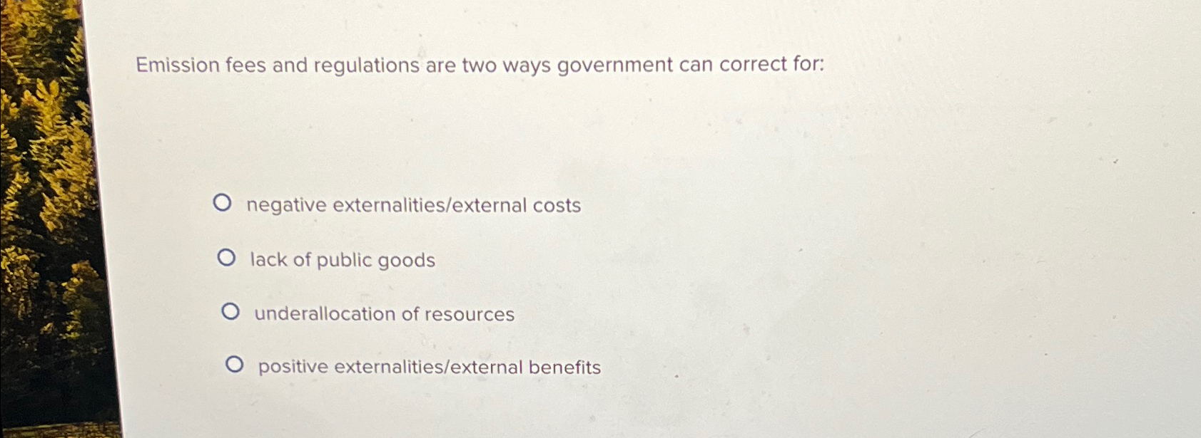 Solved Emission fees and regulations are two ways government | Chegg.com