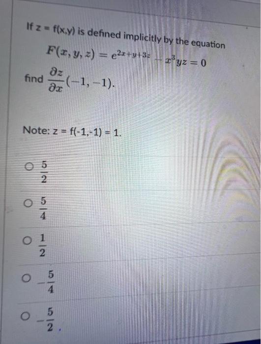 Solved If z=f(x,y) is defined implicitly by the equation | Chegg.com