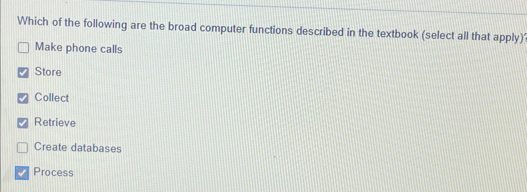 Solved Which of the following are the broad computer | Chegg.com
