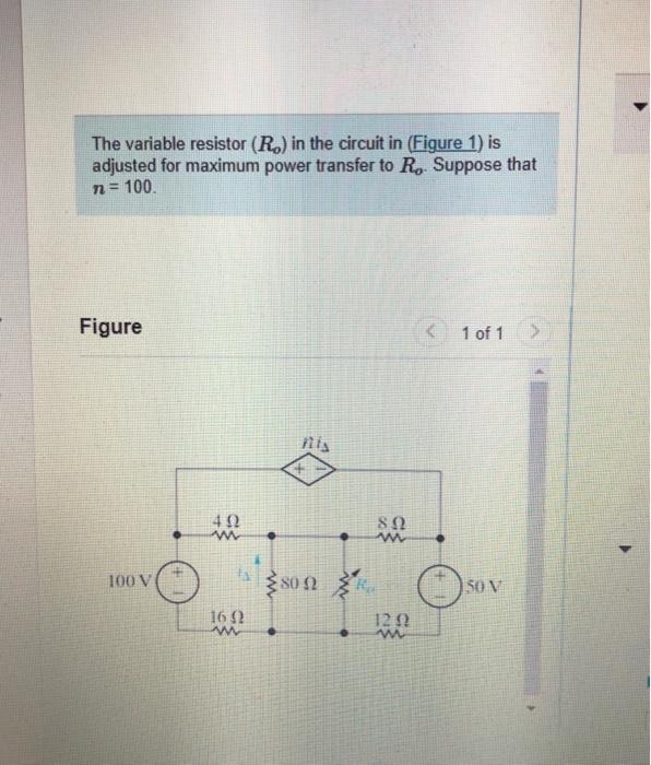 Solved The variable resistor (Ro) in the circuit in (Figure | Chegg.com