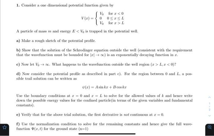 Solved 1. Consider a one dimensional potential function | Chegg.com