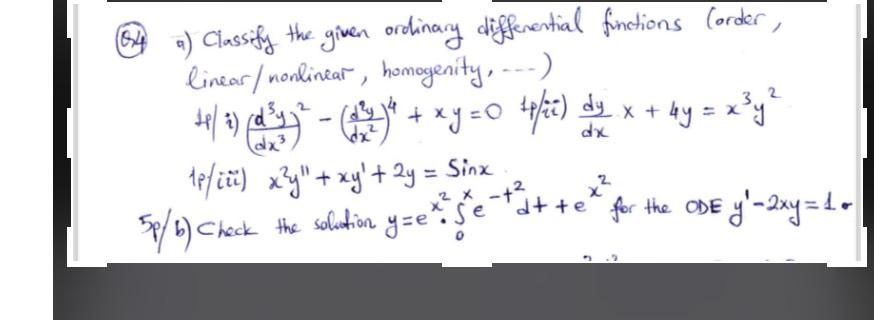 Solved (}Check the solution y=ex2*∫0xe-t2dt+ex2 ﻿for the ODE | Chegg.com