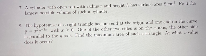 Solved 7. A cylinder with open top with radius r and height | Chegg.com