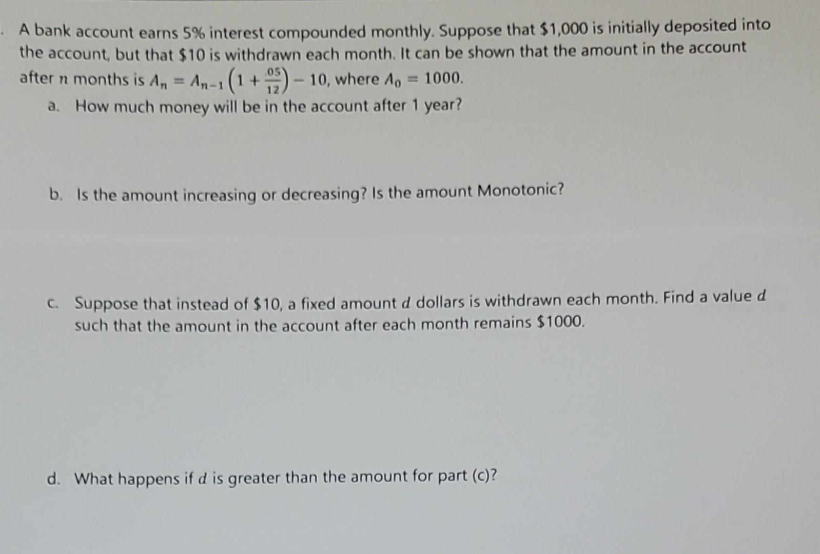 Solved A bank account earns 5% interest compounded monthly. | Chegg.com