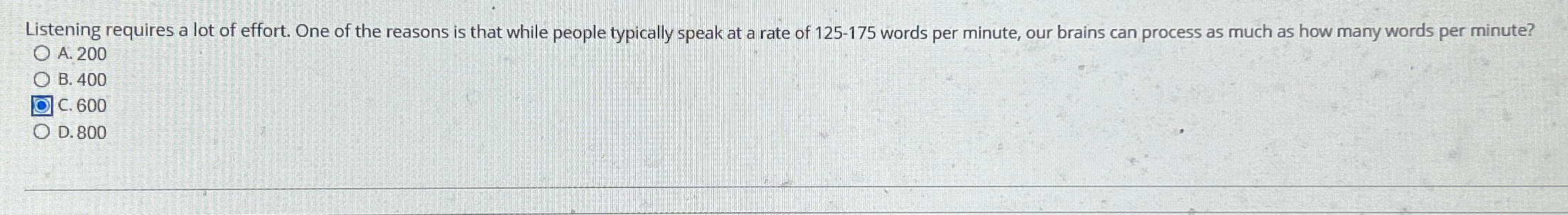 Solved Listening requires a lot of effort. One of the | Chegg.com