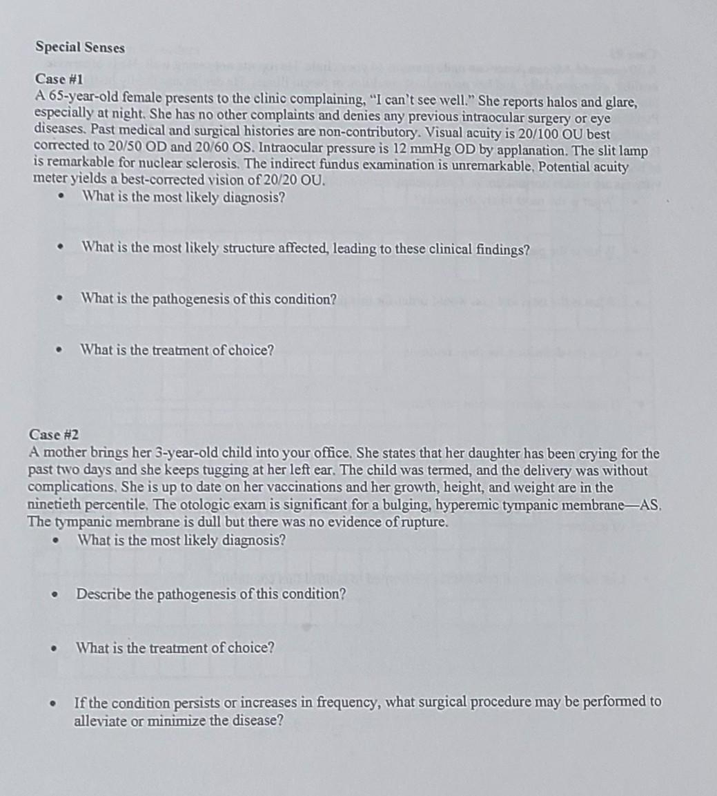 Solved Special Senses Case #1 A 65-year-old female presents | Chegg.com