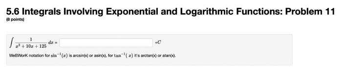 Solved 5.6 Integrals Involving Exponential and Logarithmic | Chegg.com