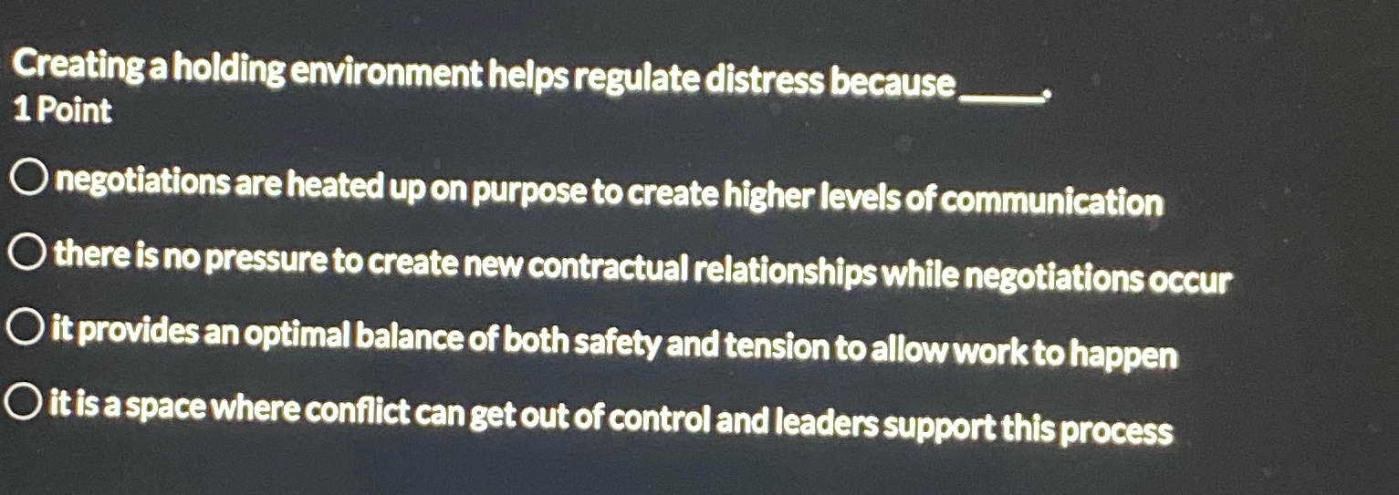 Solved Creating a holding environment helps regulate | Chegg.com