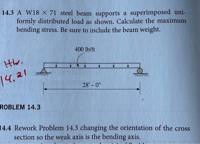 Solved 14.3 A W18 ×71 steel beam supports a superimposed | Chegg.com