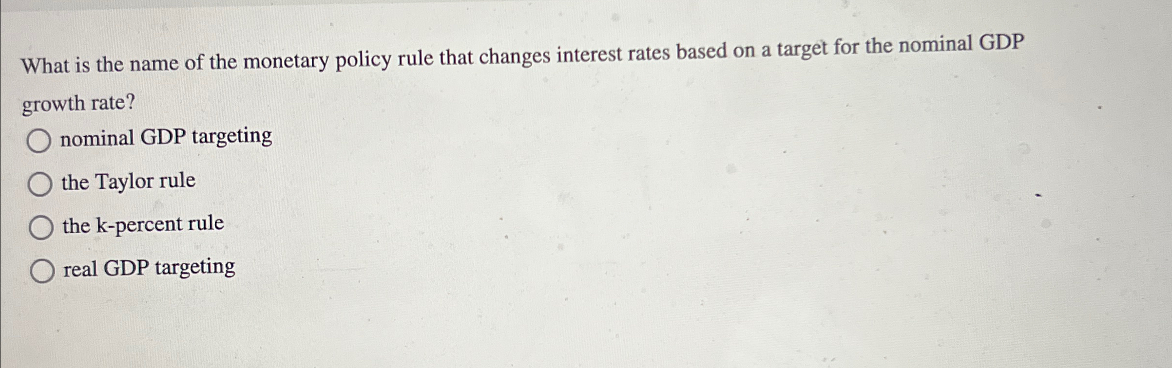 Solved What is the name of the monetary policy rule that | Chegg.com