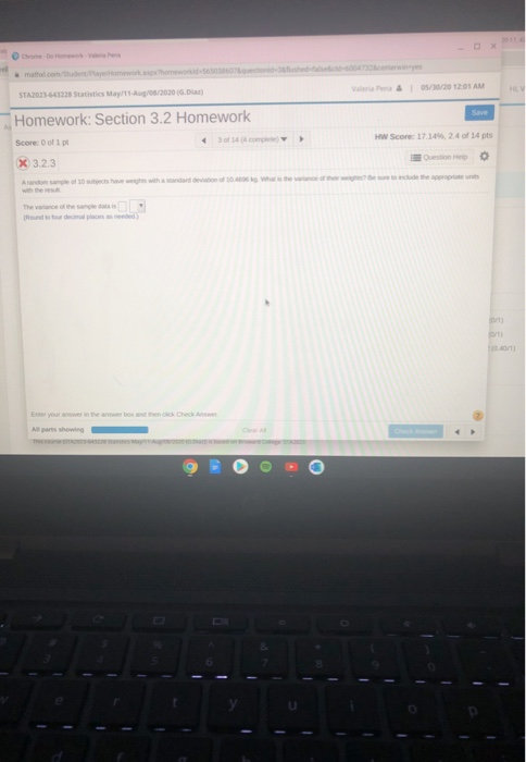 Solved 05/30/2012:01 AM STA2023641328 Statistics May | Chegg.com