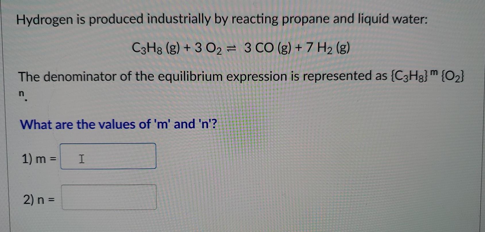 Solved Hydrogen is produced industrially by reacting propane | Chegg.com