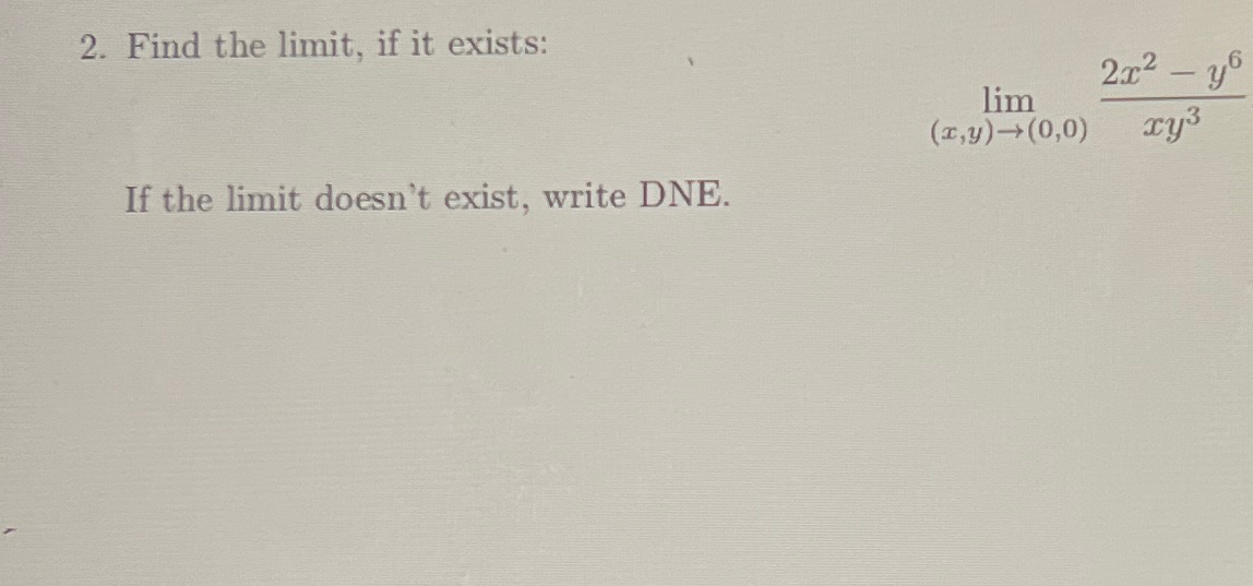 Solved Find the limit, ﻿if it | Chegg.com