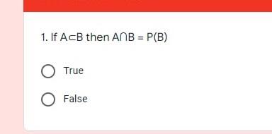 Solved 1. If ACB then ANB = P(B) O True O False | Chegg.com