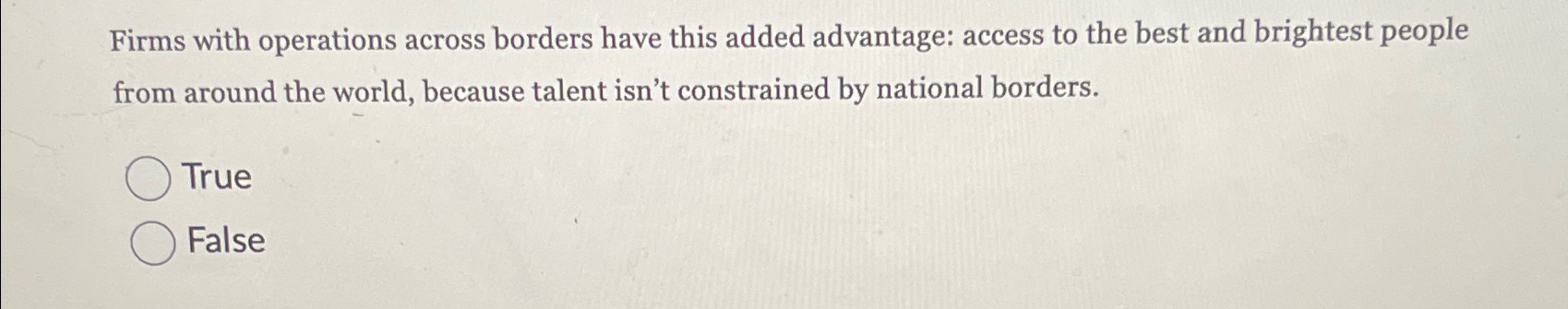 Solved Firms with operations across borders have this added | Chegg.com